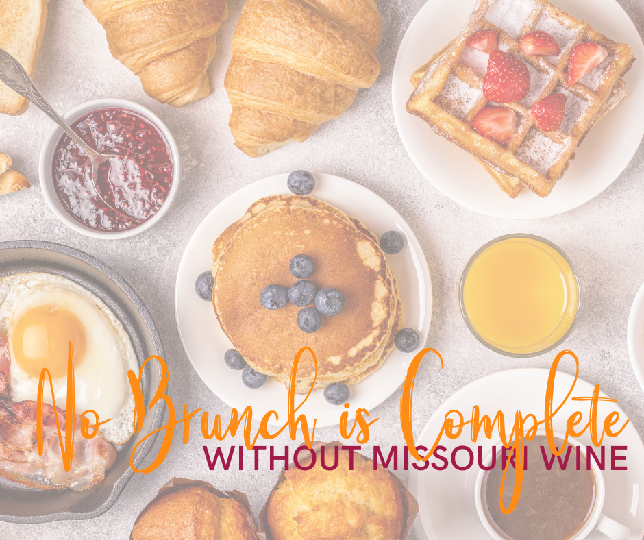No Brunch is Complete without Missouri Wine | MO Wines